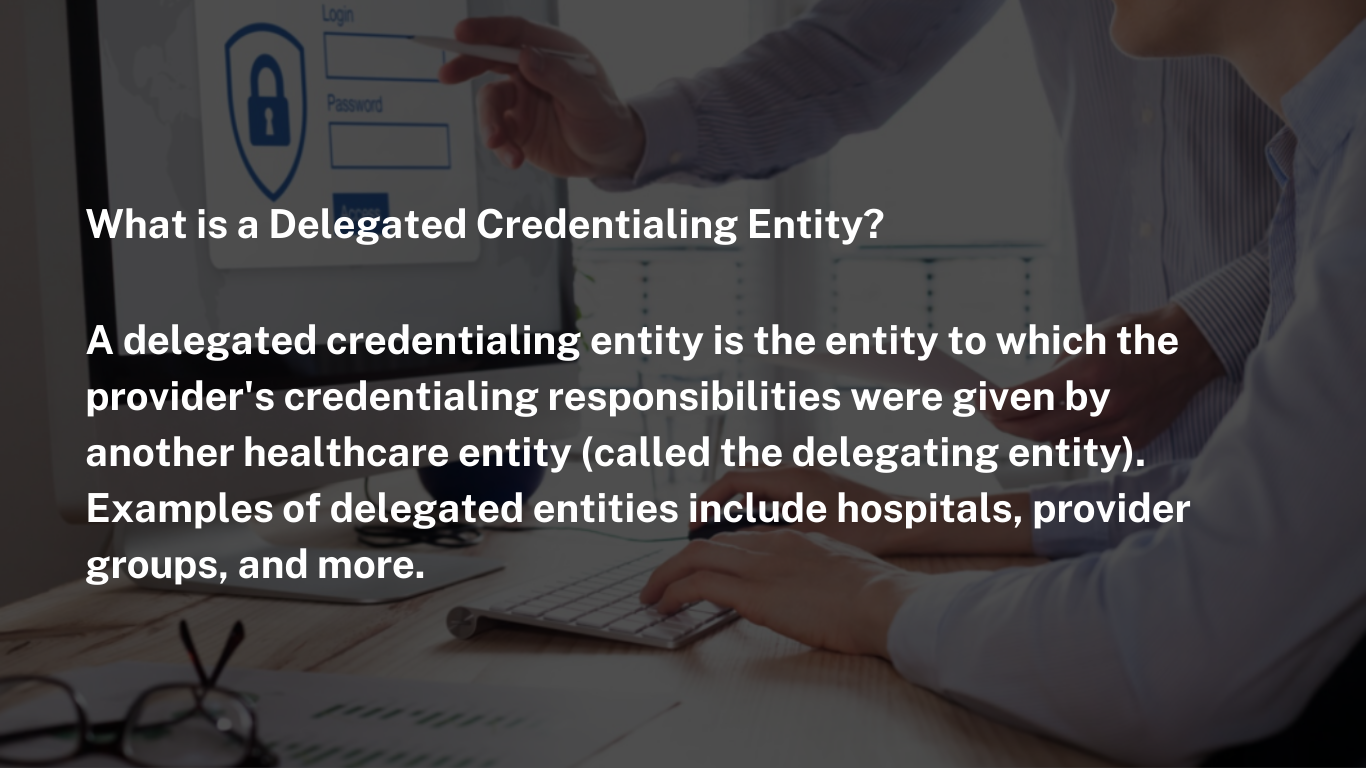 What is Delegated Credentialing? 2025 Ultimate Guide